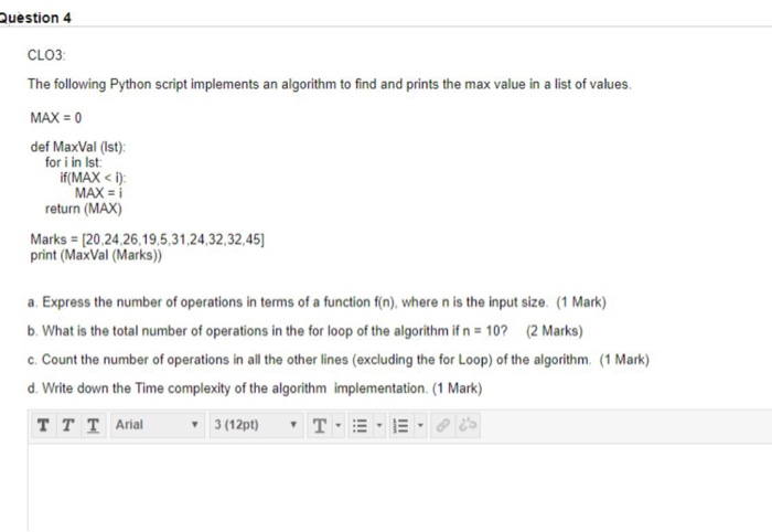 Solved Question 4 CLO3 The following Python script | Chegg.com