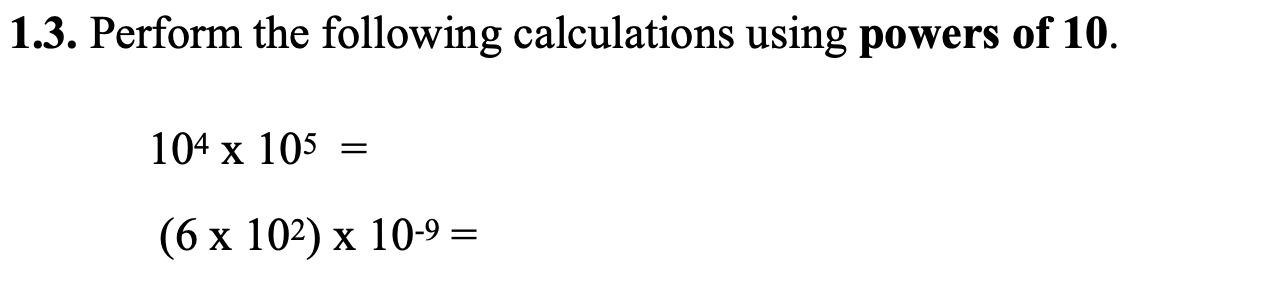 Solved 1.3. Perform the following calculations using powers | Chegg.com