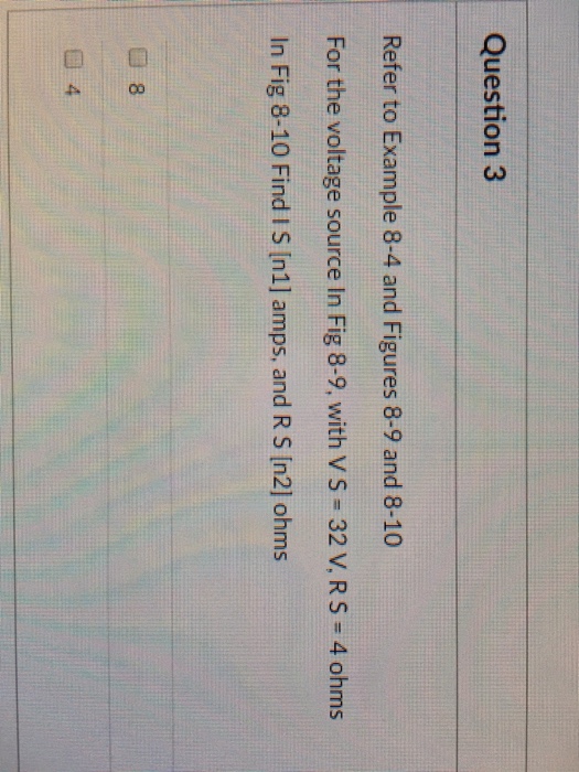 Question 1 Refer to Example 8-1 and Figure 8-1 For Vs | Chegg.com Question 1 Refer to Example 8-1 and Figure 8-1 For Vs | Chegg.com