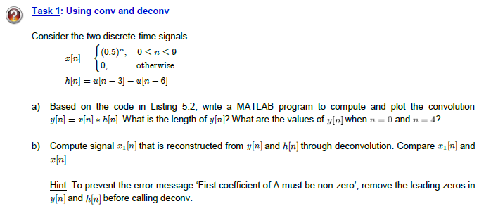 Task 1: Using conv and deconv Consider the two | Chegg.com
