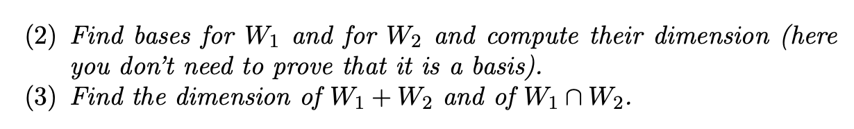 Solved (1) Prove that W1 and W2 are both subspaces. Please | Chegg.com