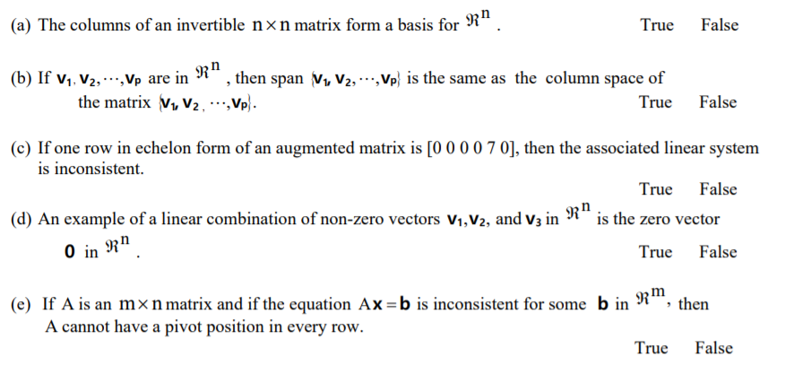 Solved A The Columns Of An Invertible Nxn Matrix Form A