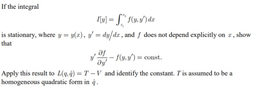 Solved If the integral I[y] = S.* f(x,y) de is stationary, | Chegg.com