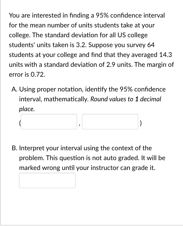 Solved You are interested in finding a 95% ﻿confidence | Chegg.com