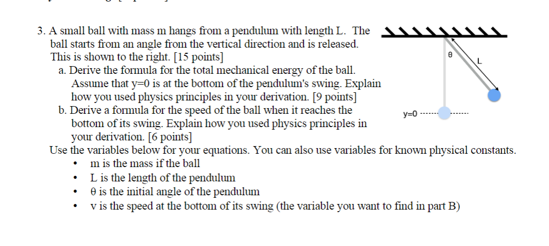 Solved 3. A small ball with mass m hangs from a pendulum | Chegg.com