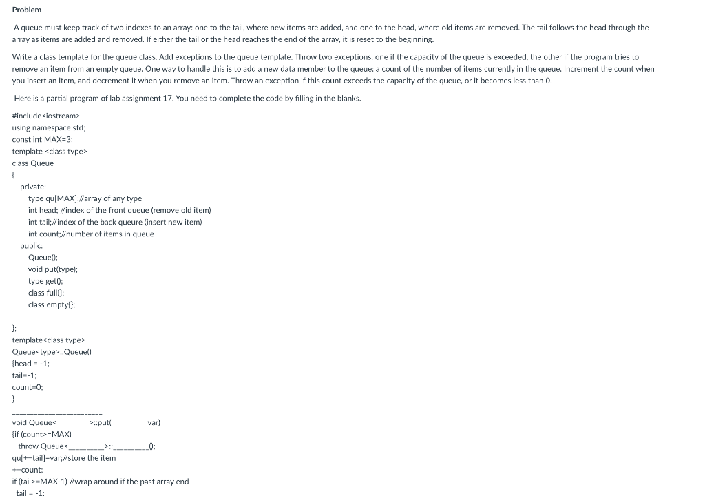 Solved Problem A queue must keep track of two indexes to an | Chegg.com