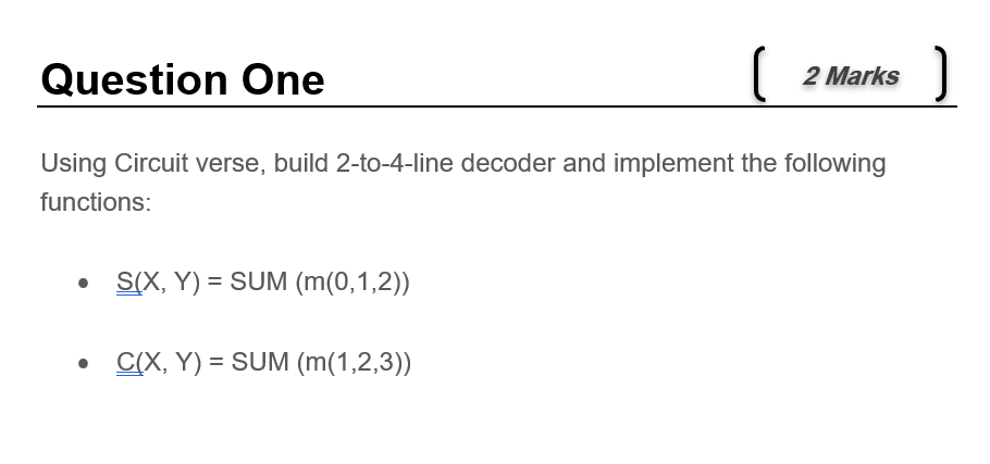 Solved Using Circuit verse, build 2-to-4-line decoder and | Chegg.com