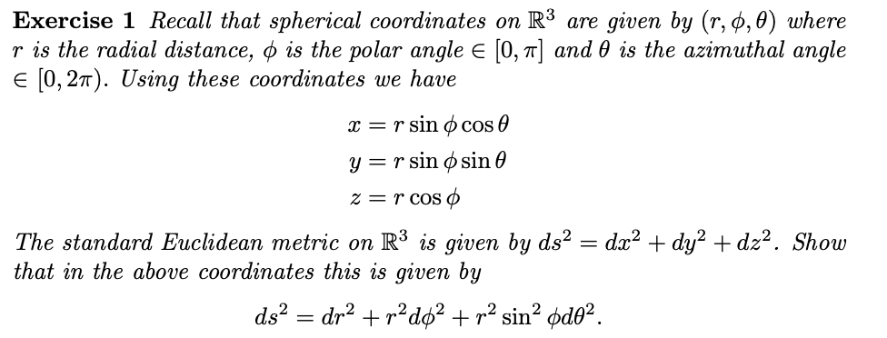 Solved Exercise 1 Recall that spherical coordinates on R3 | Chegg.com