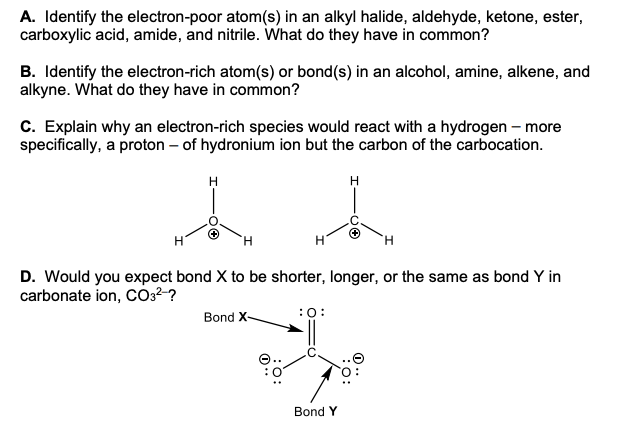 Solved A. Identify the electron-poor atom(s) in an alkyl | Chegg.com