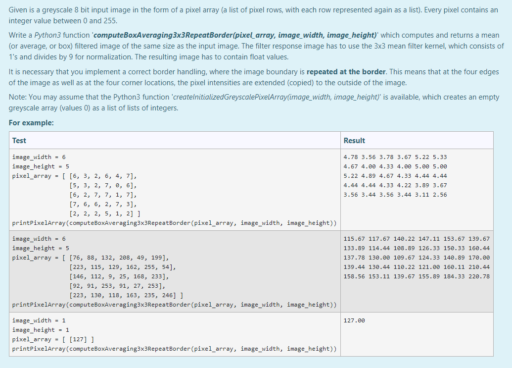 Given is a greyscale 8 bit input image in the form of | Chegg.com