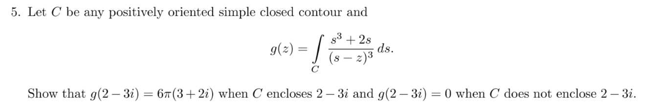 Solved Let C ﻿be any positively oriented simple closed | Chegg.com
