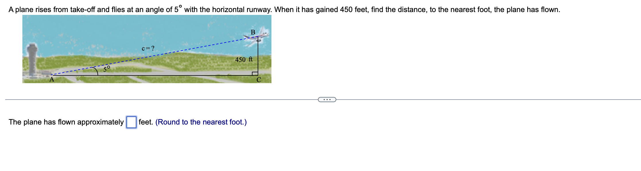 Solved The plane has flown approximately feet. (Round to the | Chegg.com