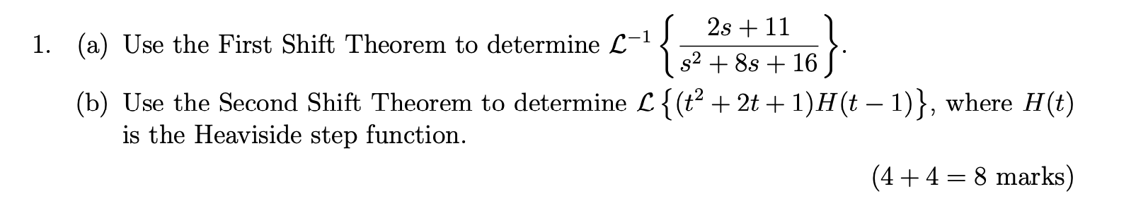 Solved 1. 2s + 11 (a) Use the First Shift Theorem to | Chegg.com