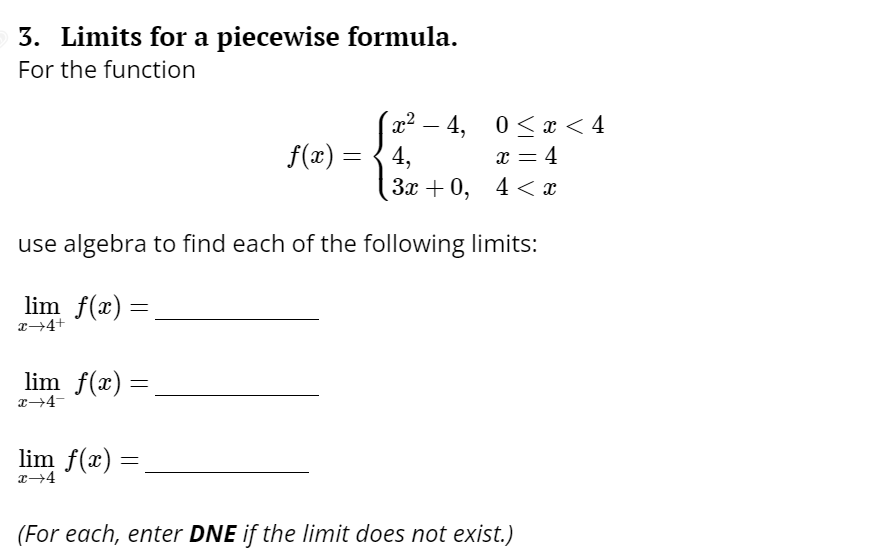 Solved 3. Limits for a piecewise formula. For the function | Chegg.com