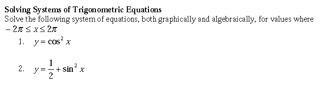 Solved Solving Systems of Trigonometric Equations Solve the | Chegg.com