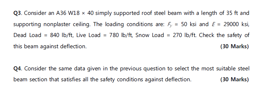 Solved Q3. Consider an A36 W18 x 40 simply supported roof | Chegg.com