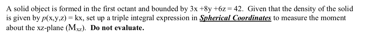 Solved A solid object is formed in the first octant and | Chegg.com