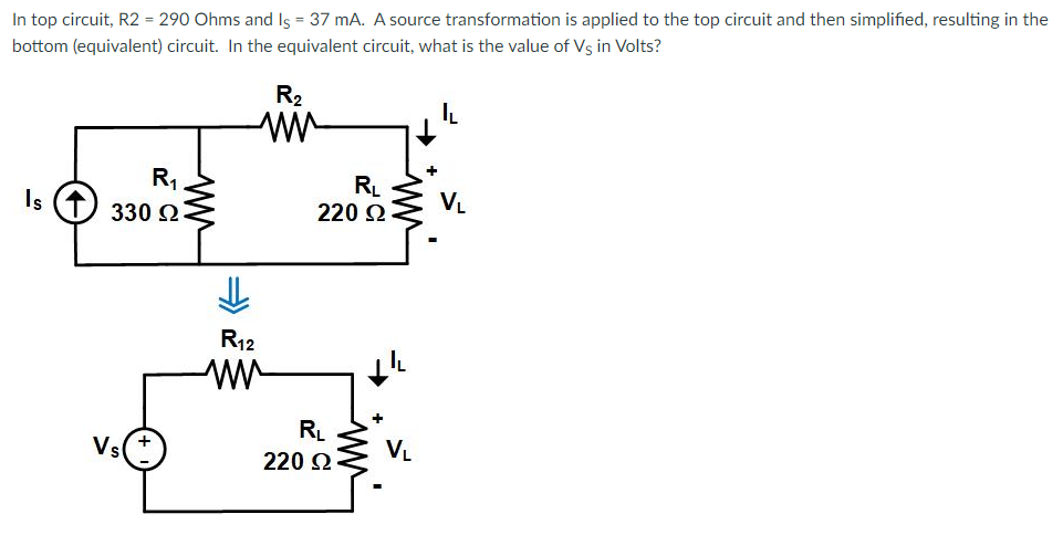 Solved In top circuit, R2=290Ohms and IS=37 mA. A source | Chegg.com