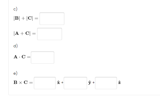 Solved Three vectors in space are given as: | Chegg.com