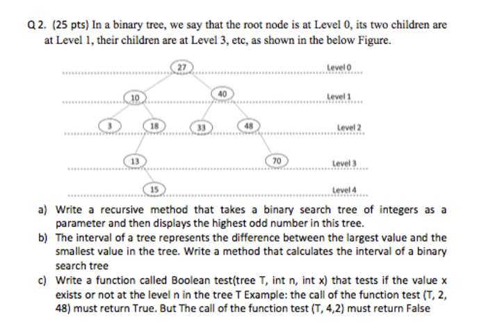 Solved Q2. (25 pts) In a binary tree, we say that the root | Chegg.com
