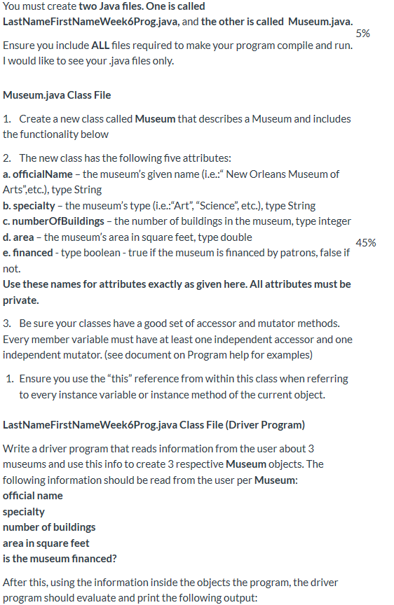Solved You must create two Java files. One is called | Chegg.com