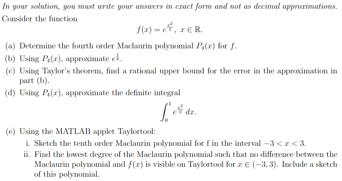 Solved =e In your solution, you must write your answers in | Chegg.com