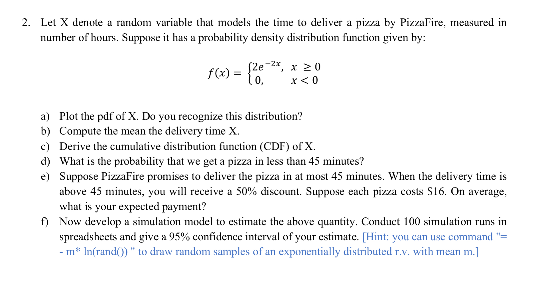 Solved Let X denote a random variable that models the time | Chegg.com