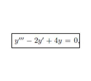 Solved Solve the following third-order differential equation | Chegg.com