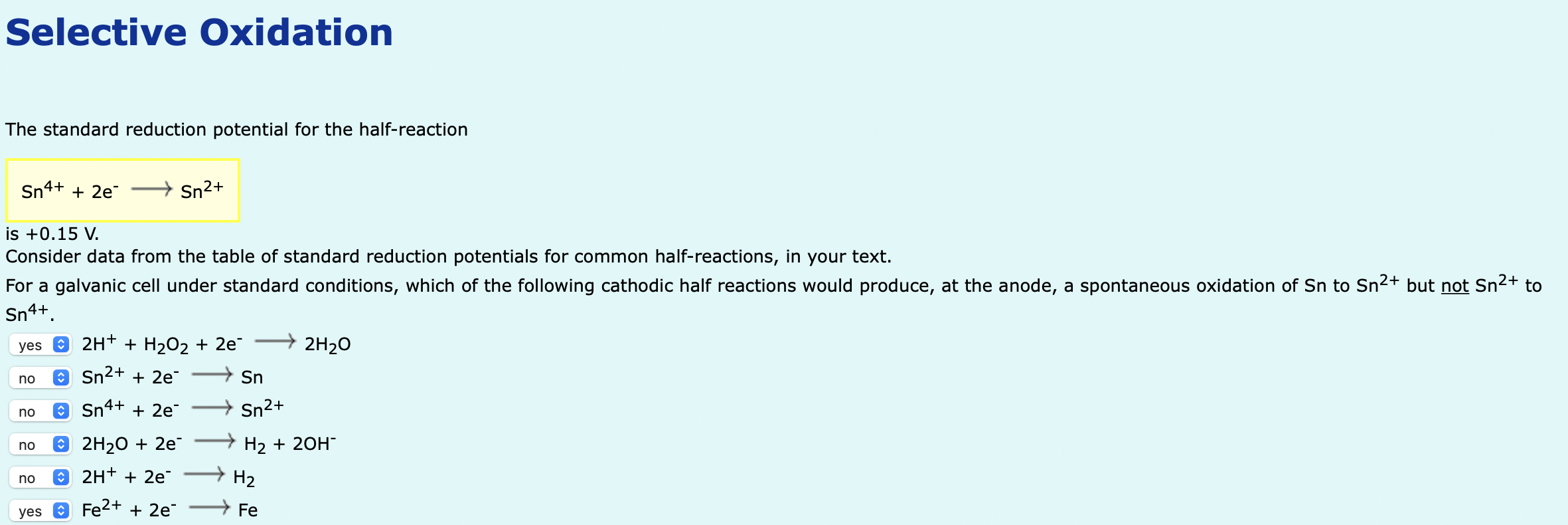 Solved Selective Oxidation The standard reduction potential | Chegg.com