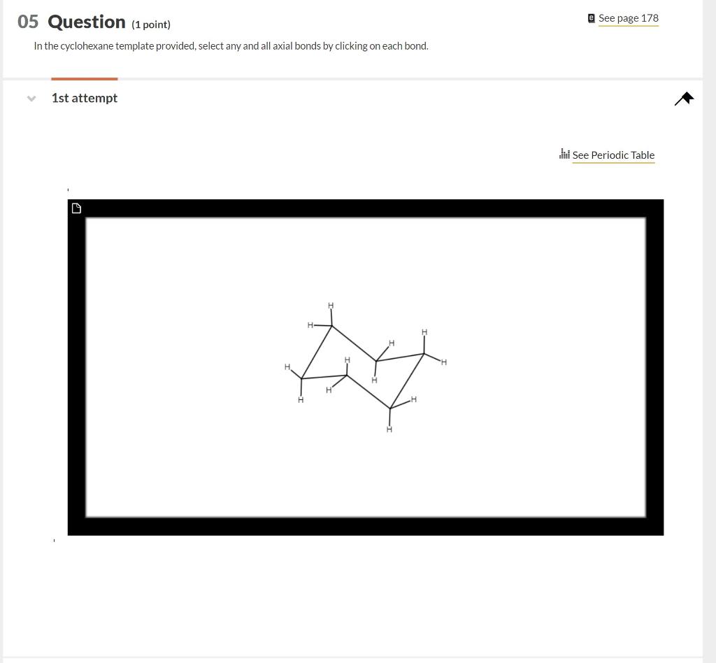 Solved 05 Question ( 1 point) In the cyclohexane template | Chegg.com
