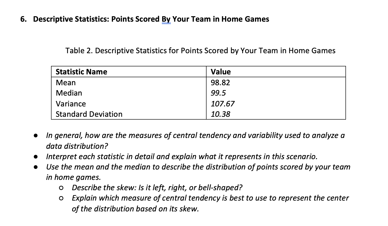 Solved 6. Descriptive Statistics: Points Scored By Your Team | Chegg.com