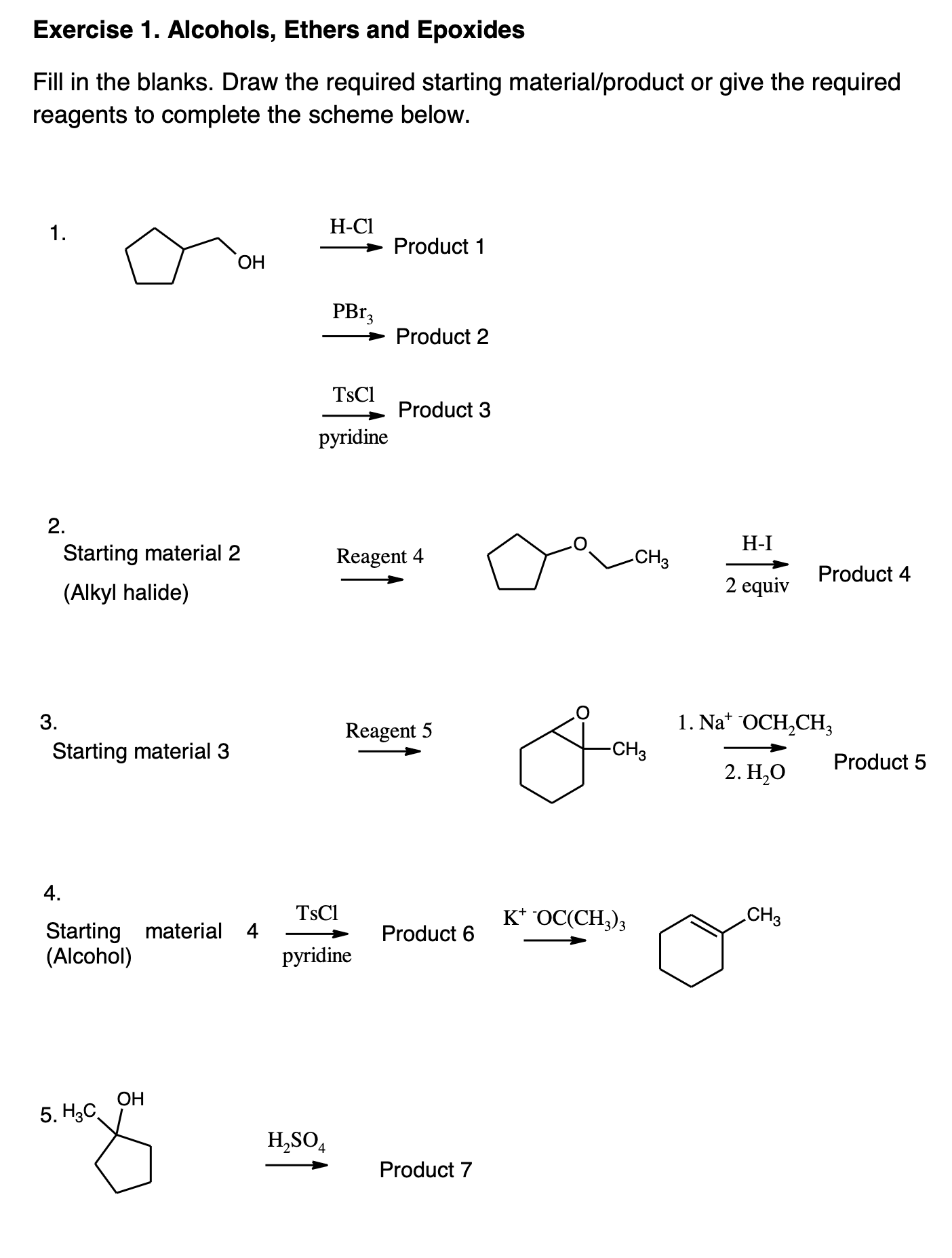 Solved Exercise 1. Alcohols, Ethers and Epoxides Fill in the | Chegg.com