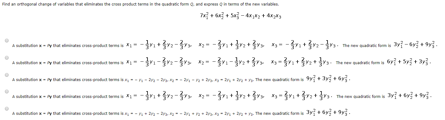 Solved Find an orthogonal change of variables that | Chegg.com