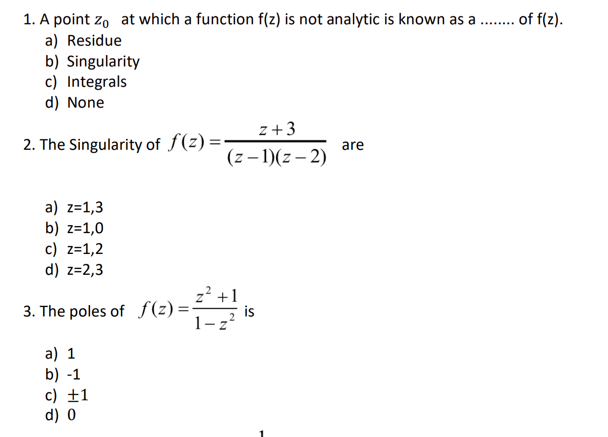 Solved 1. A point z0 at which a function f(z) is not | Chegg.com