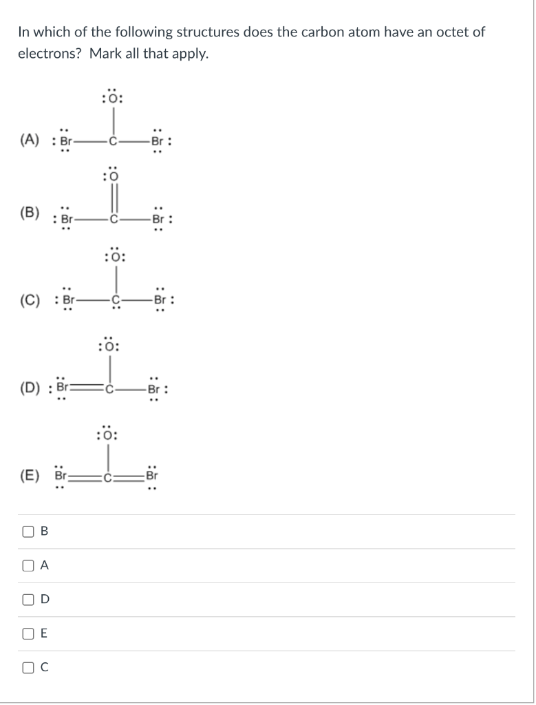 Solved In which of the following structures does the carbon | Chegg.com