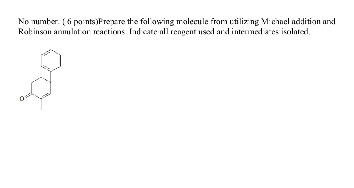 Solved No number. (6 points )Prepare the following molecule | Chegg.com