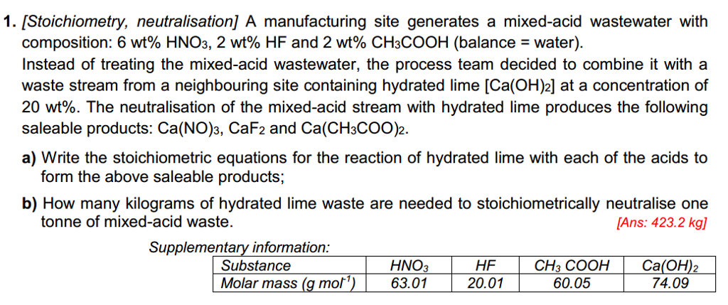 Solved 1. [Stoichiometry, neutralisation] A manufacturing | Chegg.com