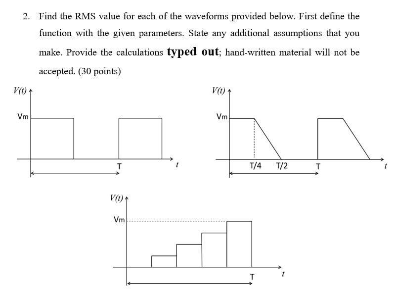Solved 2. Find the RMS value for each of the waveforms | Chegg.com