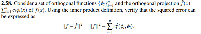 Solved 2.58. ﻿Consider a set of orthogonal functions | Chegg.com