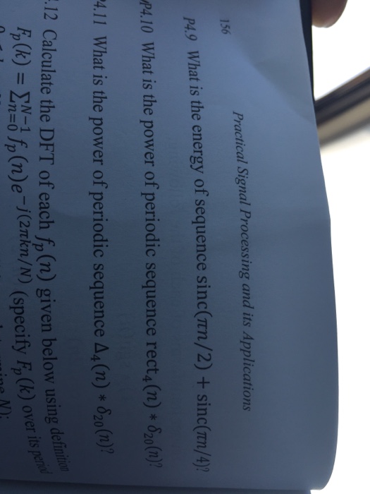 Solved Practical Signal Processing and its Applications 156 | Chegg.com