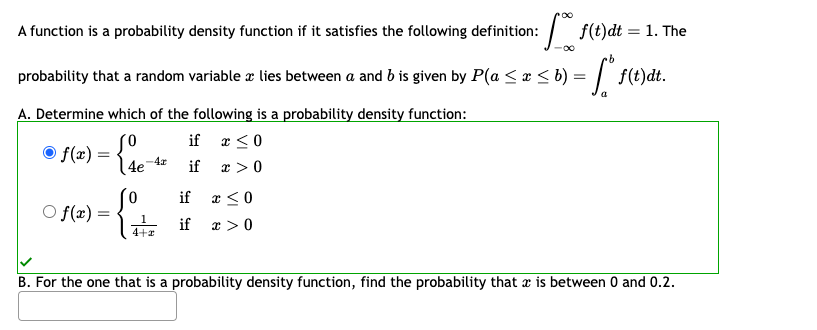 Solved A function is a probability density function if it | Chegg.com