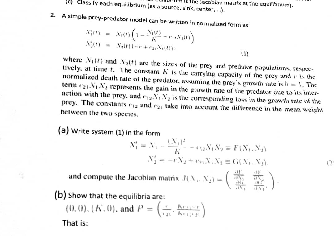 Solved (c) Classify each equilibrium (as a source, sint, | Chegg.com