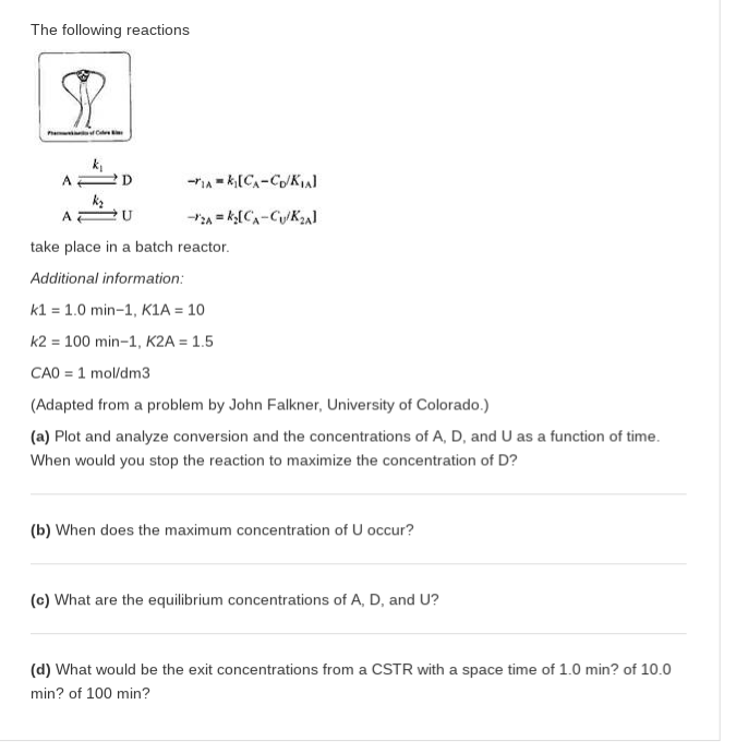 Solved The following reactions take place in a batch | Chegg.com