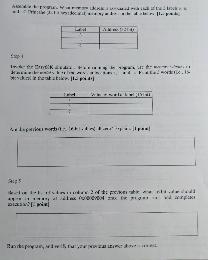 Assemble the program. What memory address is | Chegg.com