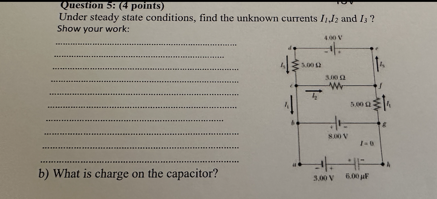 Solved Question 5 4 Points Under Steady State Conditions