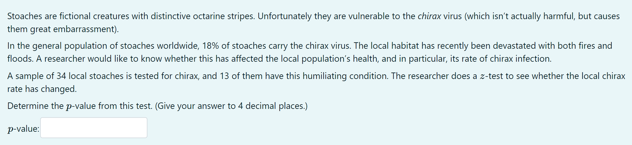 Solved Stoaches are fictional creatures with distinctive | Chegg.com