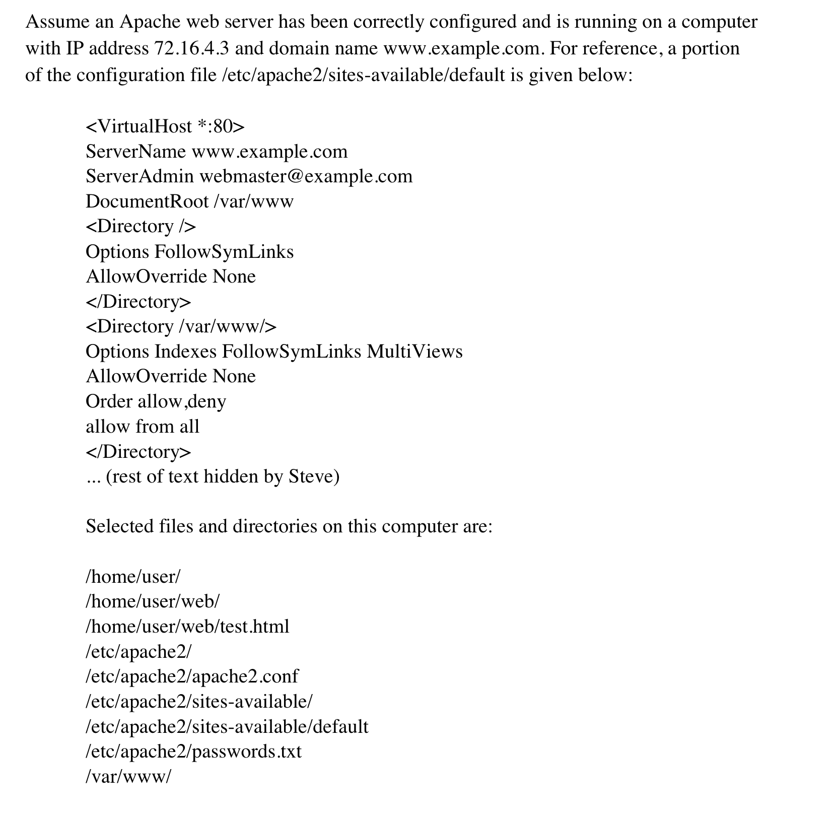 Solved Assume an Apache web server has been correctly | Chegg.com