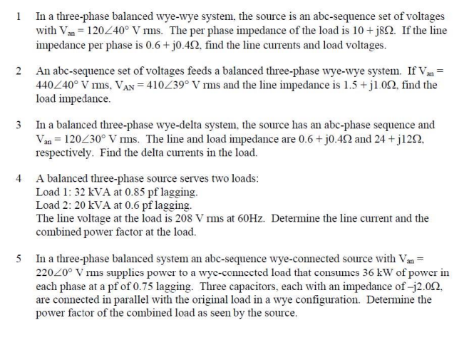 Solved 1 In a three-phase balanced wye-wye system, the | Chegg.com