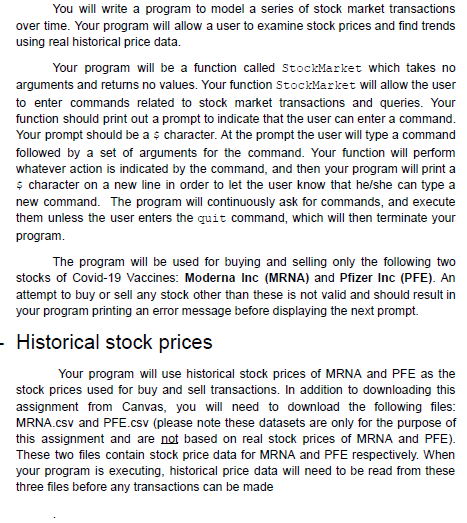 You will write a program to model a series of stock | Chegg.com