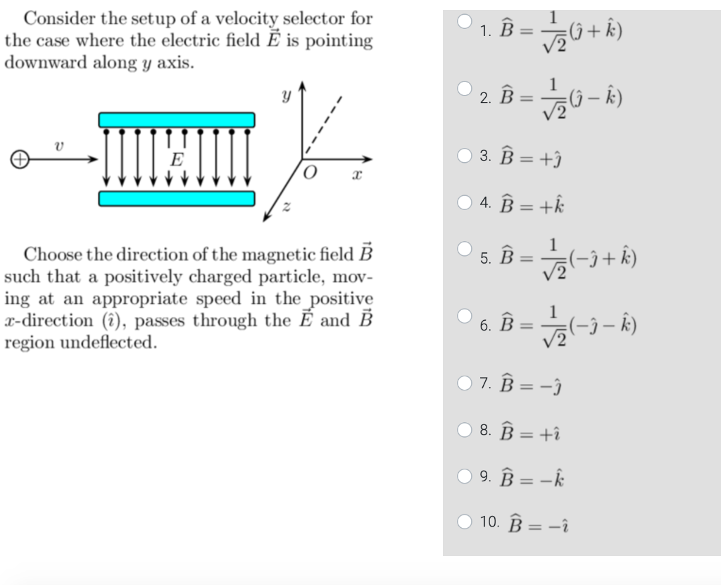 Solved Consider the setup of a velocity selector for the | Chegg.com